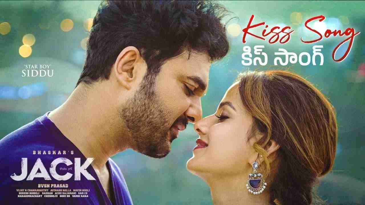 Kiss Song Lyrics - Jack (2025) | Javed Ali, Amala Chebolu