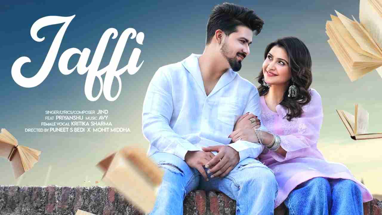 Jaffi Lyrics - Jind, Kritika Sharma | Punjabi Song 2025