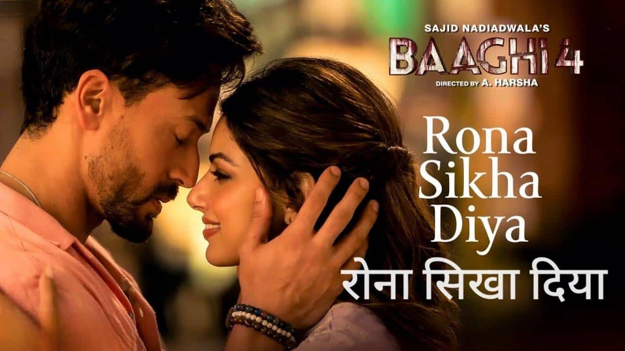 Rona Sikha Diya Lyrics – Baaghi 4 (2025) | Parampara Tandon