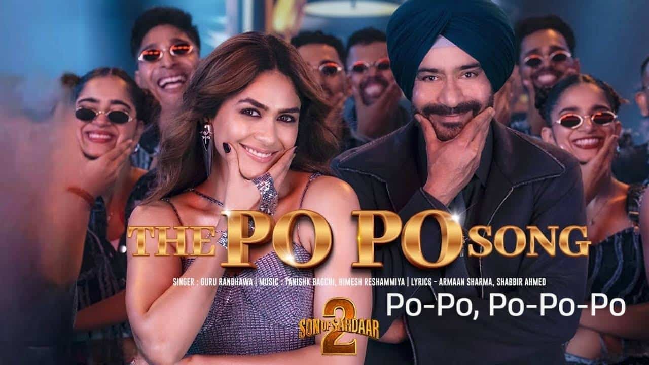The Po Po Song Lyrics – Son of Sardaar 2 | Guru Randhawa